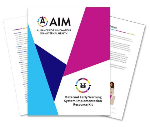 Maternal Early Warning System Implementation Resource Kit | AIM